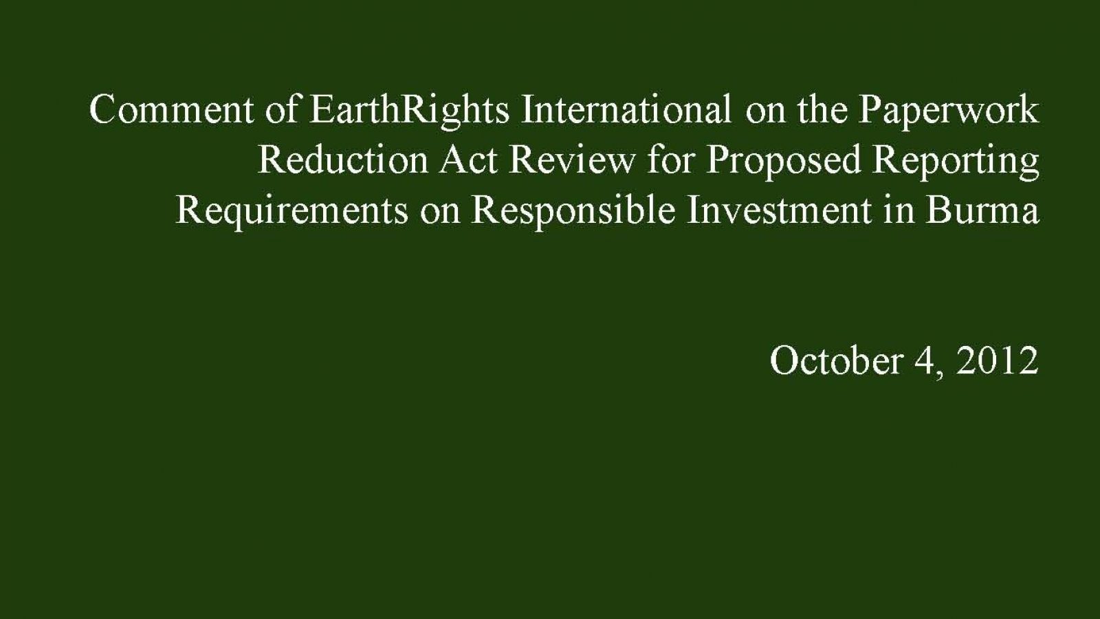 Comment of EarthRights International on the Paperwork Reduction Act ...