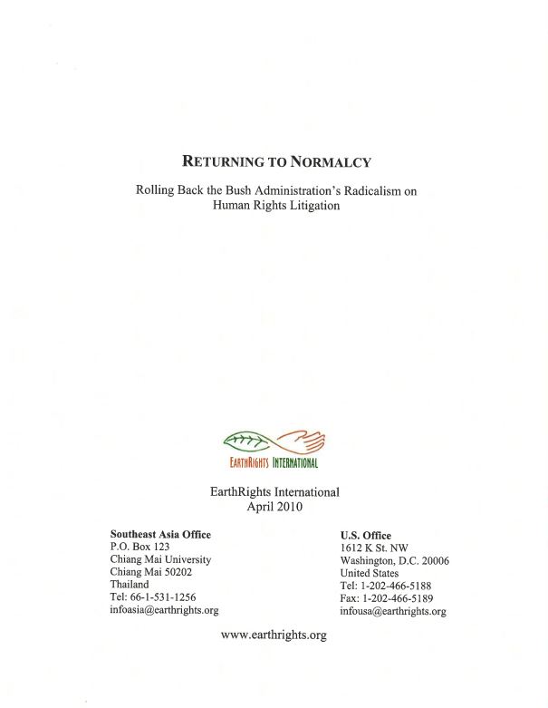 Returning to Normalcy (2010) - EarthRights International